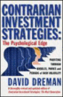 Contrarian investment strategies - relié - David Dreman - Achat Livre ...