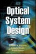 Optical system design - relié - ROBERT FISCHER - Achat Livre ou ebook ...