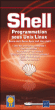 SHELL Programmation sous Unix / Linux - broché - Collectif - Achat Livre | fnac