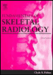 Fundamentals of skeletal radiology - Poche - A.Clyde Helms - Achat ...