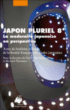 Japon pluriel 08 - modernite japonaise en perspective Modernité et anti ...
