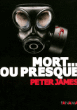 Mort ou presque - broché - Peter James - Achat Livre | fnac
