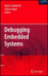 Debugging embedded systems - relié - K.Vijay Madisetti - Achat Livre | fnac