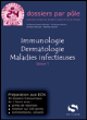 Immunologie, dermatologie, maladies infectieuses Saison 1 - broché ...