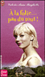 A la folie pas du tout - Poche - Valérie-Anne Baglietto - Achat Livre ...