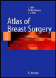 Atlas of breast surgery - relié - Ismail Jatoi - Achat Livre | fnac