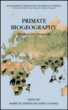 Primate biogeography - relié - Collectif - Achat Livre | fnac