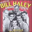 Best of Bill Haley 1951 - 1954 - Bill Haley - The Comets - CD album ...
