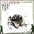 Manifesto - Technoir - CD album - Achat & prix | fnac