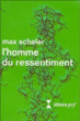 L'Homme du ressentiment traduction revue et corrigée - Poche - Max ...