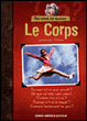 Le corps - broché - Professeur Genius - Achat Livre | fnac