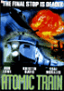 Atomic train - DVD Zone 1 - Dick Lowry, David Jackson - DVD Zone 1 ...