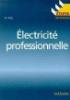 Electricité professionnelle BAC PRO - Mémo de l'élève Étapes-Références ...