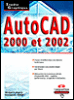 Autocad 2000 et 2002 Versions Net et antérieures - broché - Michael E ...