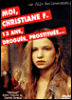 Moi, Christiane F., 13 ans, droguée, prostituée... - Ulrich Edel - DVD ...