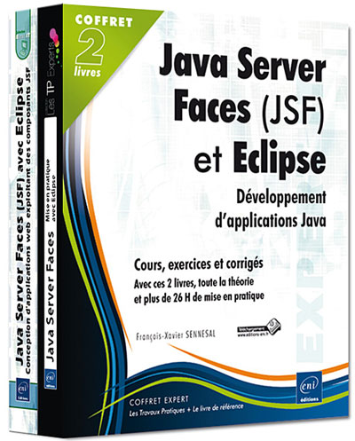 Java Server Faces (JSF) et Eclipse Coffret de 2 livres : Développement d'applications Java ...