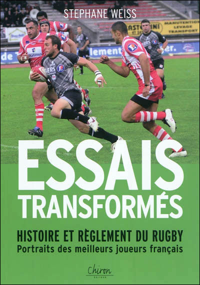 Essais transformés portraits des meilleurs joueurs français - histoire ...