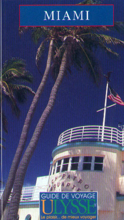 Miami REAN ANCIENNE EDITION - broché - Alain Legault - Achat Livre | fnac