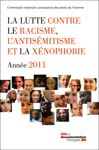 La lutte contre le racisme, l'antisemitisme et la xenophobie - annee 2011 - broché - Collectif ...