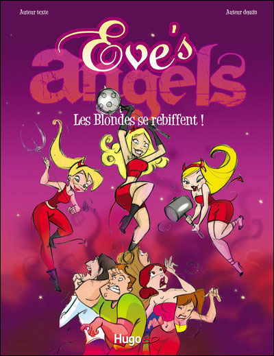 Eve angel's - Tome 2 - Eve'angels se rebiffent - Eve Angeli - broché ...