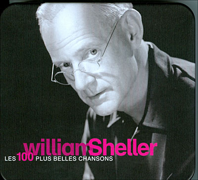 Les 100 plus belles chansons - William Sheller - CD album - Achat ...
