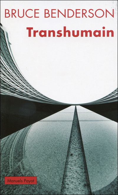 Transhumain - broché - Bruce Benderson, Lidia Breda - Achat Livre | fnac