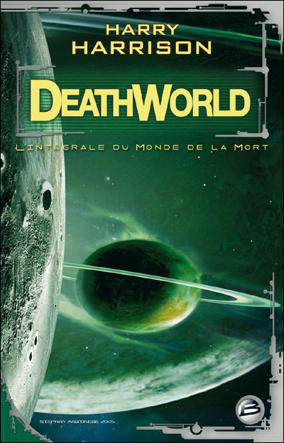 Deathworld - Le monde de la mort - L'Intégrale L'intégrale - broché ...