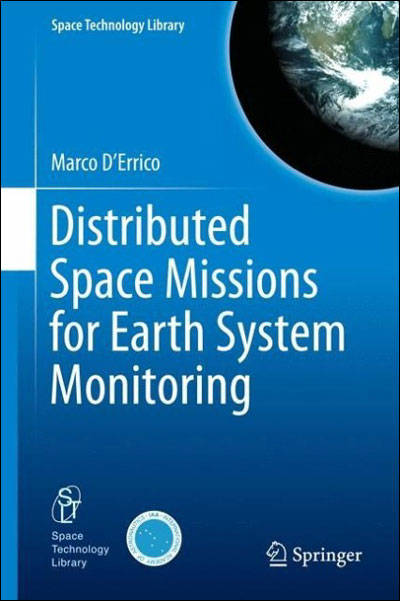 Distributed space missions for earth system monitoring - relié ...
