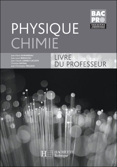 Physique Chimie Premiere Et Terminale Bac Pro - Livre Professeur ...