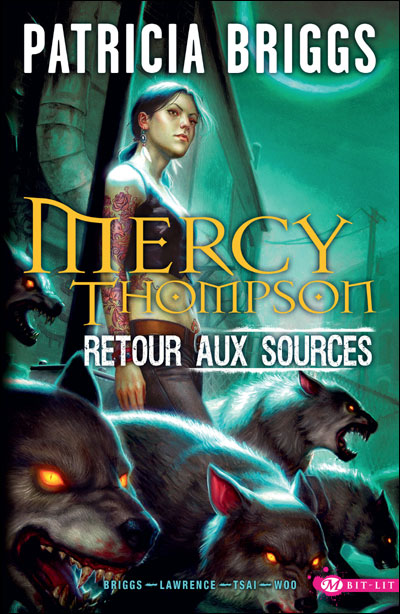 Mercy Thompson - Tome 1 - Mercy Thompson, T1 : Retour aux sources ...