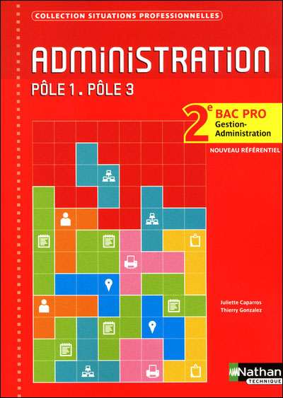 Administration 2e bac pro gestion-administ ptle 1 ptle 3 (situations ...