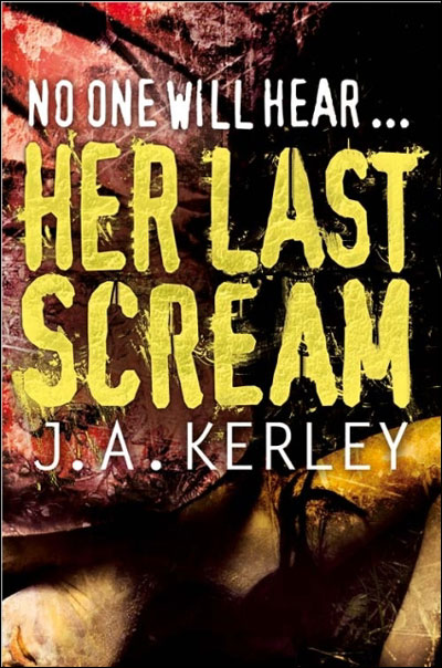 LAST SCREAM - Pocket - J. A. Kerley, Boek Alle boeken bij Fnac.be