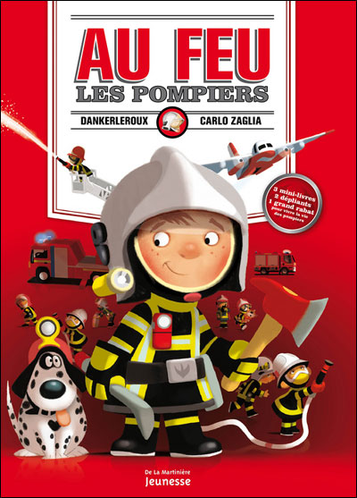 Au feu les pompiers !. 3 mini-livres, 2 dépliants, 1 grand rabat pour ...
