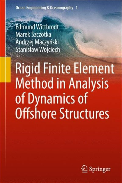 Rigid Finite Element Method In Analysis Of Dynamics Of Offshore