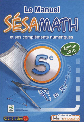 Sésamath 5ème Le manuel et ses compléments numériques - Edition 2010 ...