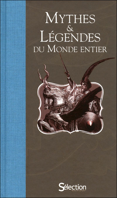 Mythes et légendes du monde entier - relié - Collectif - Achat Livre | fnac