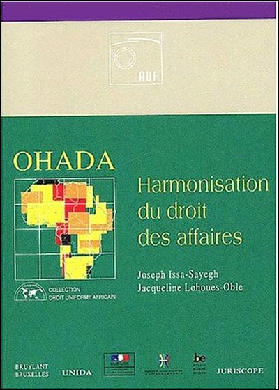 OHADA - Harmonisation du droit des affaires - broché - Joseph Issa ...