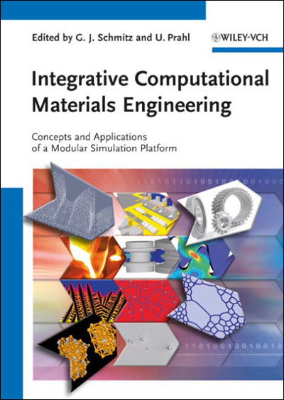 Integrative Computational Materials Engineering Concepts and ... Integrative Computational Materials Engineering Concepts and ...