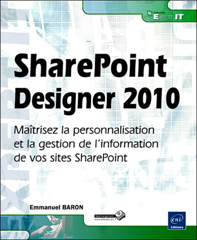 SharePoint Designer 2010 - broché - Emmanuel Baron - Achat Livre | fnac