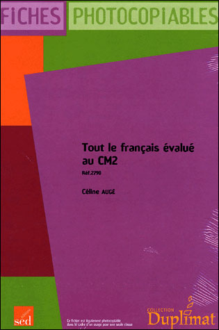 Tout Le Francais Evalue Ce2 - broché - Auge - Achat Livre | fnac
