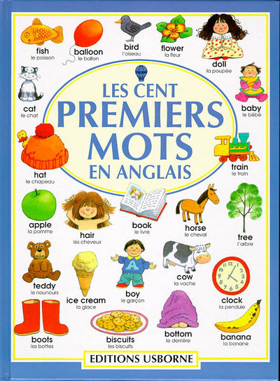 Les 100 premiers mots en anglais - Heather Amery, Stephen Cartwright ...