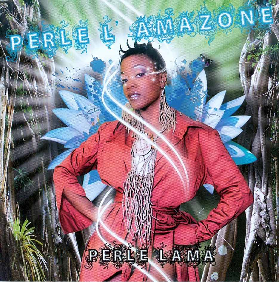 Perle l'amazone - Perle Lama - CD album - Achat & prix | fnac