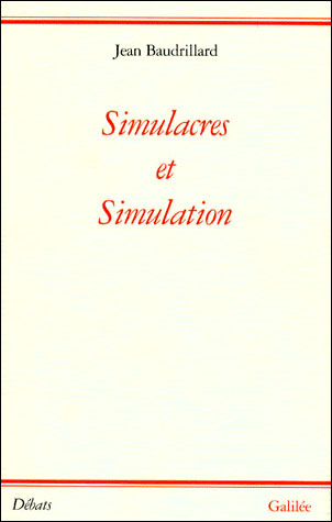 Simulacres et simulation Tome 0000 - broché - Jean Baudrillard - Achat Livre | fnac