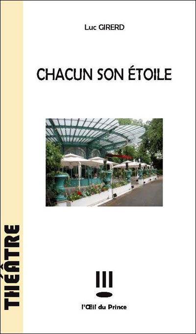 Chacun son étoile - broché - Luc Girerd - Achat Livre | fnac