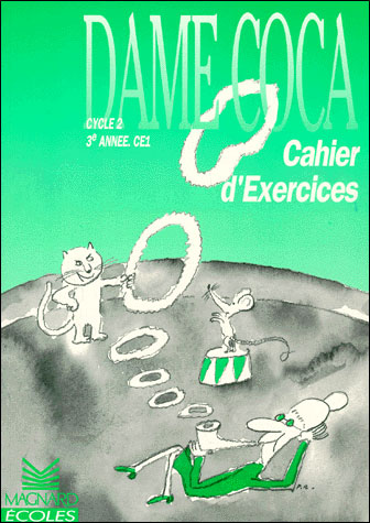 Cahier d'exercices Dame Coca CE1 - broché - Collectif - Achat Livre | fnac