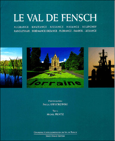 Le Val de Fensch - broché - Printz - Achat Livre | fnac
