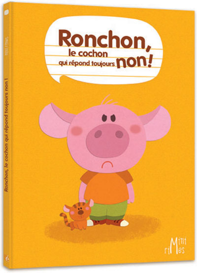 Ronchon le cochon qui repond toujours non - cartonné - Nathalie ...