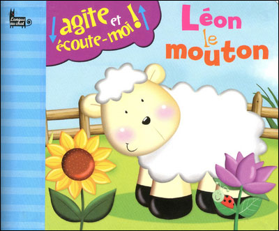 Leon le mouton agite et ecoute-moi Agite et écoute-moi ! - broché ...