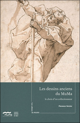 Les cahiers du muma n°1 les dessins anciens du muma Le choix d'un ...