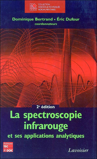 La spectroscopie infrarouge et ses applications analytiques - broché ...